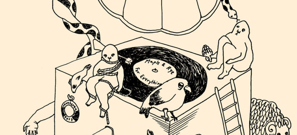 Maple & Rye - For Everything - flyctory.com