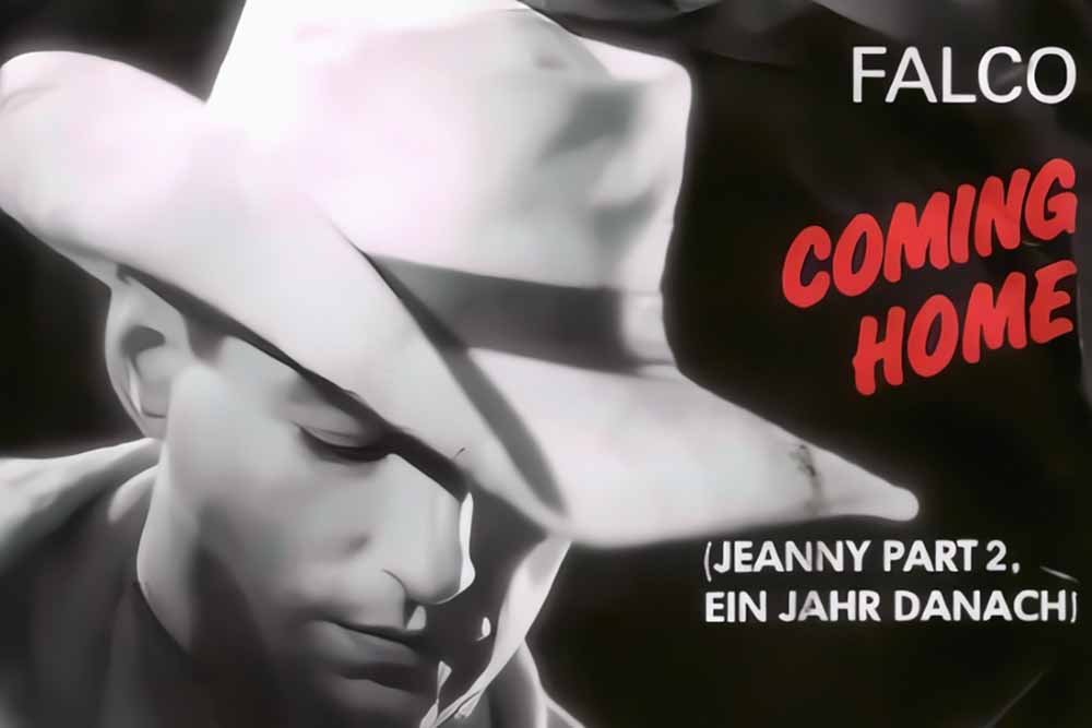 Songs Of My Life: Falco - Coming Home (Jeanny Part 2) - Flyctory.com